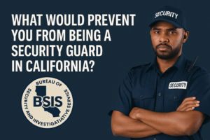 BSIS Guard Card Training | Get Certified as a Security Guard in ...